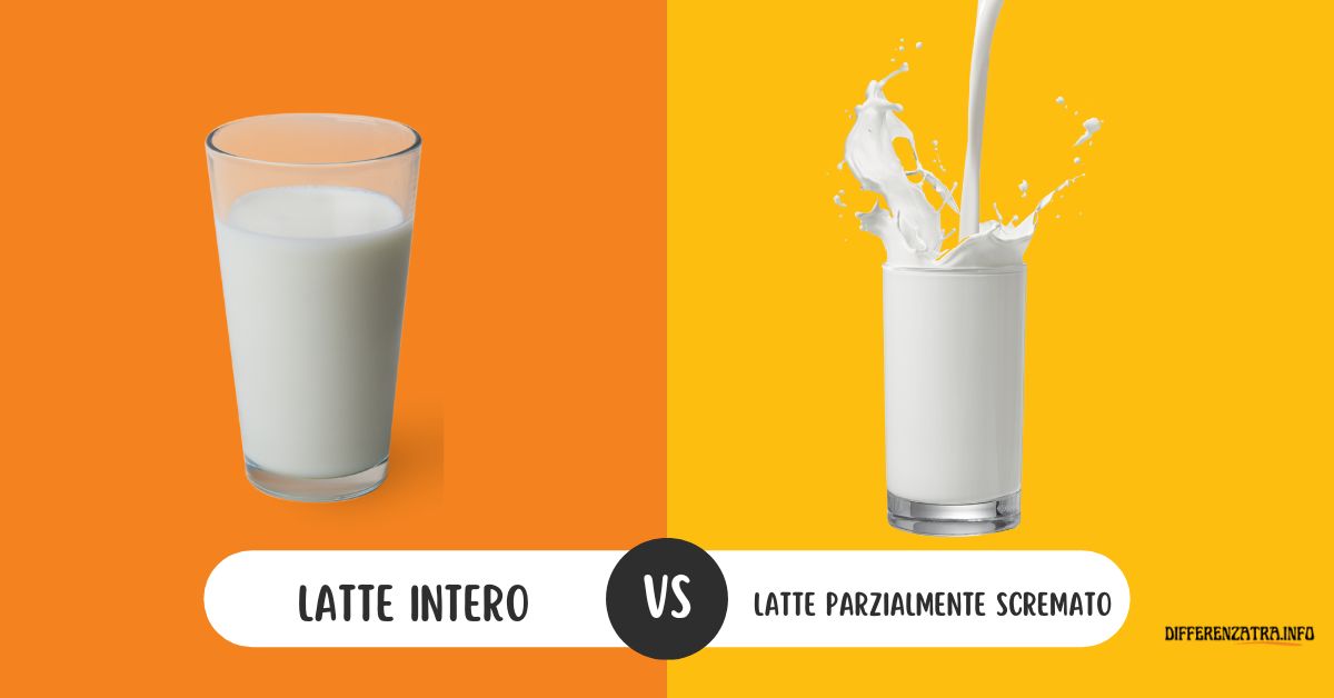 Differenza Tra Latte Intero e Parzialmente Scremato